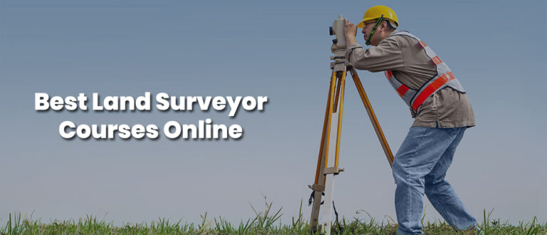 7 Best Land Surveyor Courses Online – TangoLearn