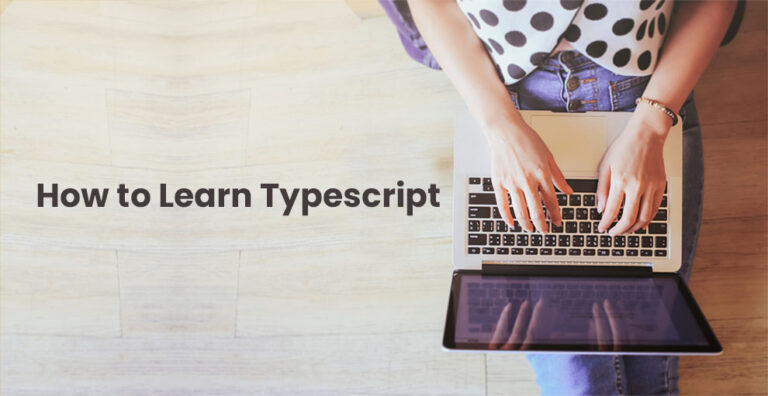 How To Learn Typescript And Master It In No Time Tangolearn